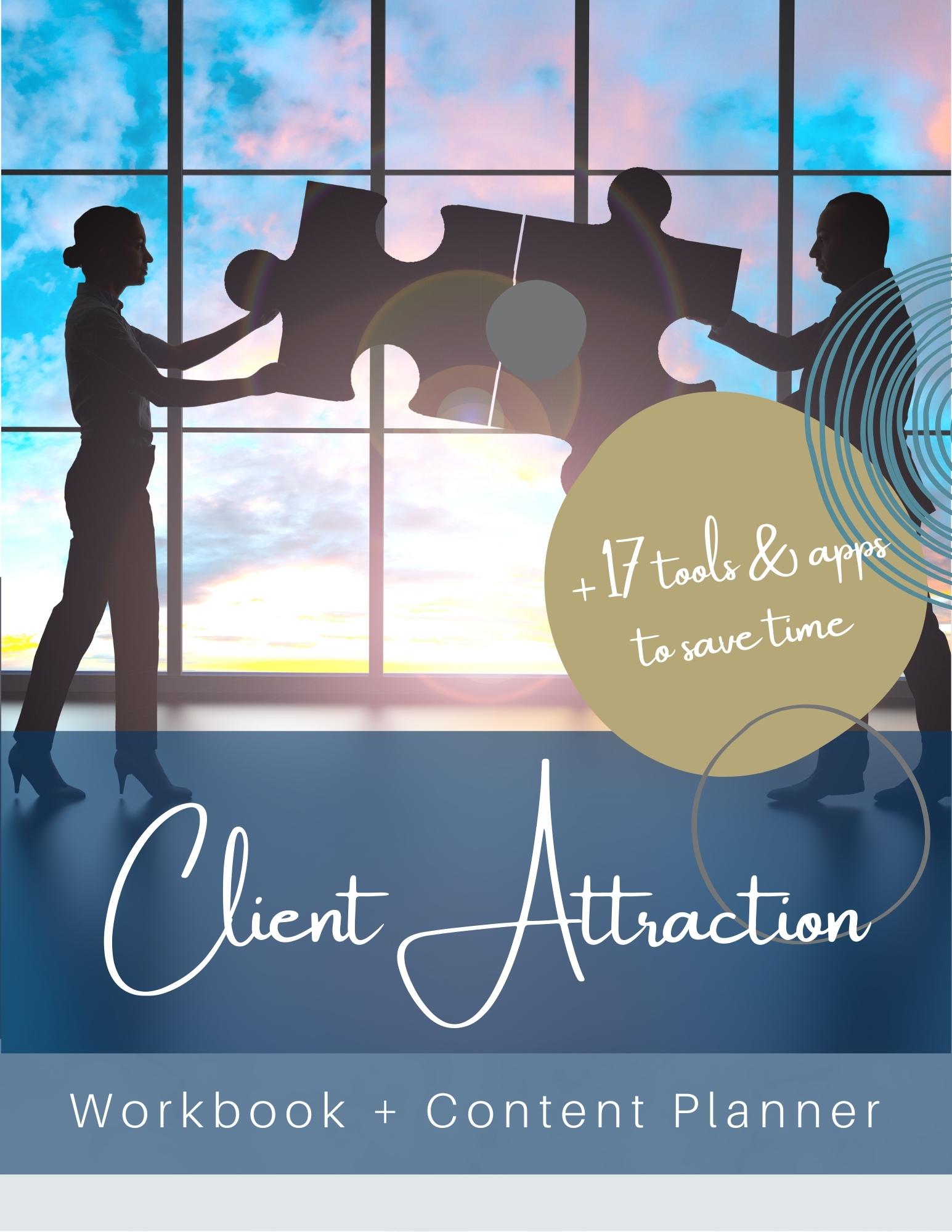 Client Attraction Workbook - Powerful Marketing Tools & Ai Sales Assistant